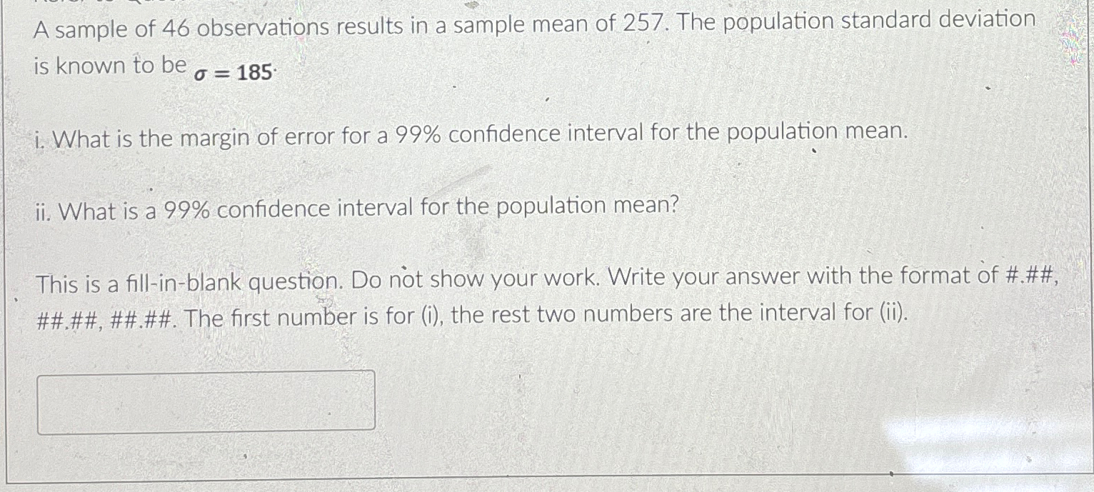 Solved A sample of 46 ﻿observations results in a sample mean | Chegg.com