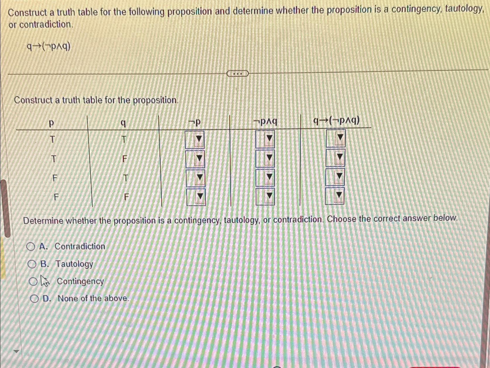 Solved Construct a truth table for the following proposition | Chegg.com