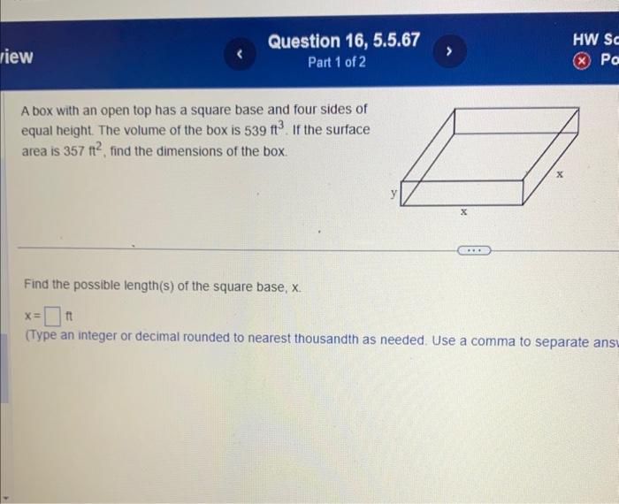 Solved A box with an open top has a square base and four | Chegg.com