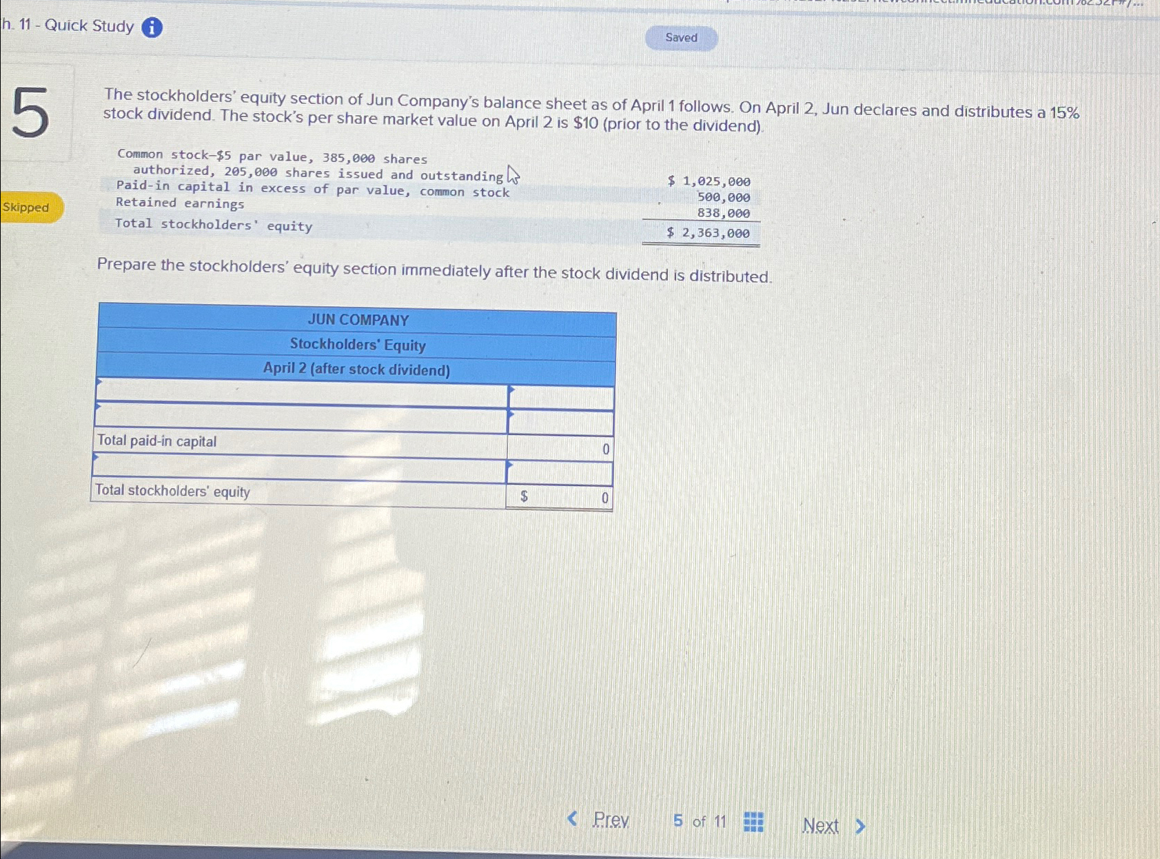 Solved h. 11 - ﻿Quick Study (i)SavedThe stockholders' equity | Chegg.com