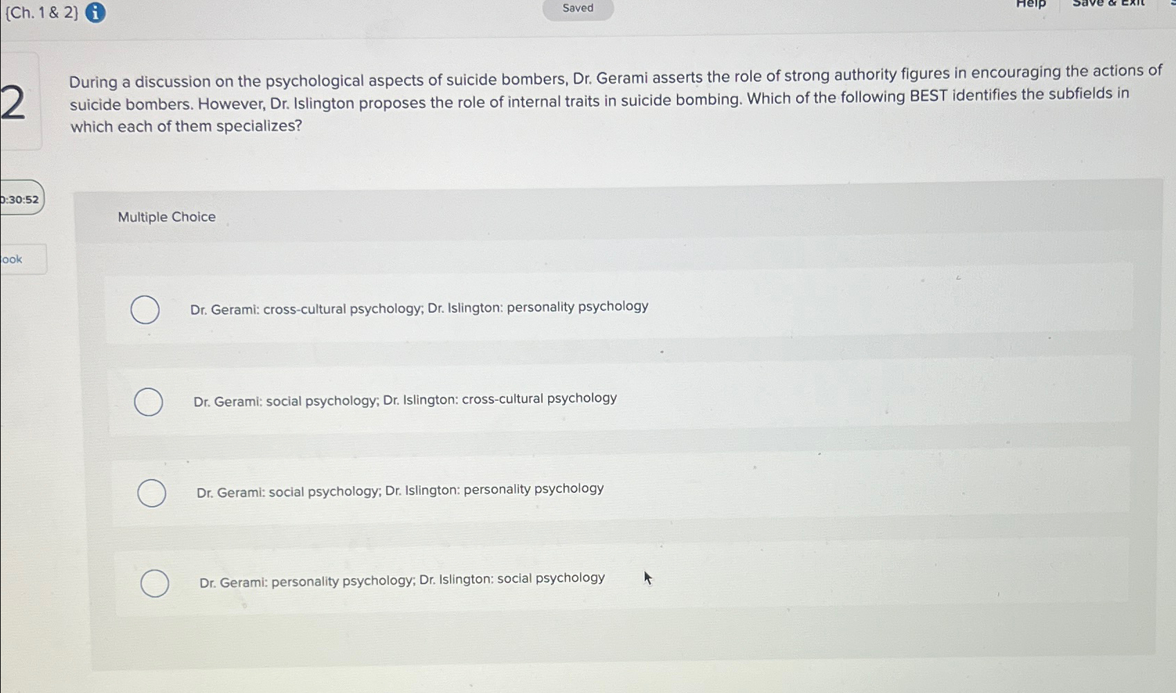 Solved {Ch.1&2}iDuring a discussion on the psychological | Chegg.com