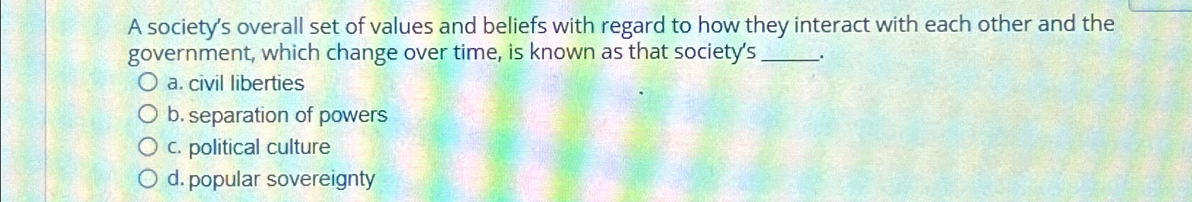 Solved A society's overall set of values and beliefs with | Chegg.com