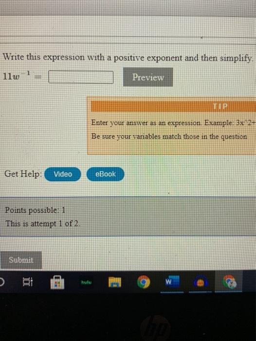 Solved Write this expression with a positive exponent and | Chegg.com