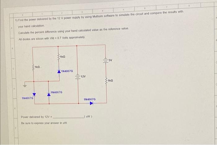 Solved asked to build circuits using multisim so we can see | Chegg.com
