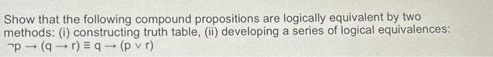 Solved Show that the following compound propositions are | Chegg.com