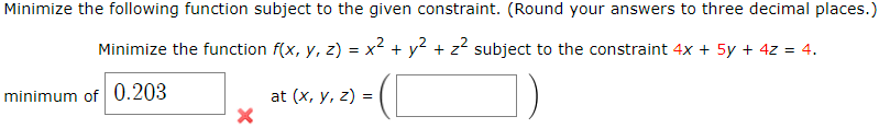 Solved Minimize The Following Function Subject To The Given