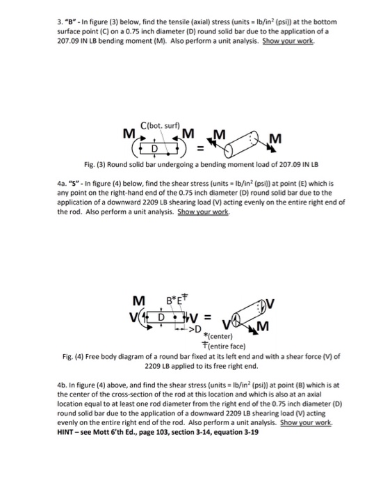 Solved 1. "T" - In figure (1) below, find the shear stress | Chegg.com