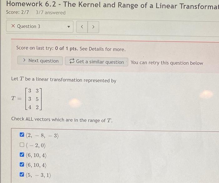Solved Homework 6.2 - The Kernel and Range of a Linear | Chegg.com