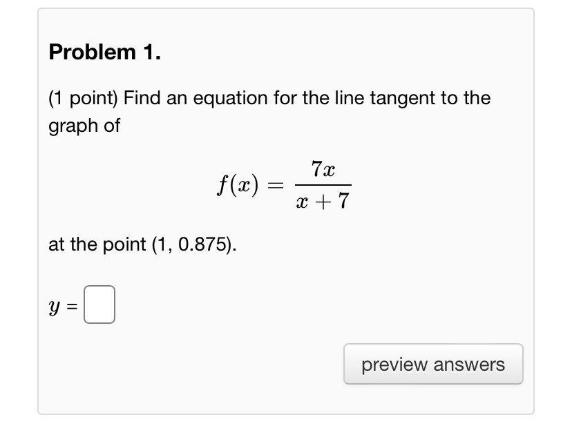 Solved Problem 1.(1 point) Find an equation for the line | Chegg.com Solved Problem 1.(1 point) Find an equation for the line | Chegg.com