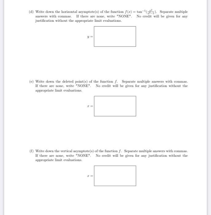 Solved 2. Consider the function f(x)=tan−1(x2−1x2). (a) What | Chegg.com