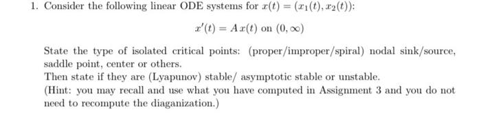 Solved Consider the following linear ODE systems for | Chegg.com