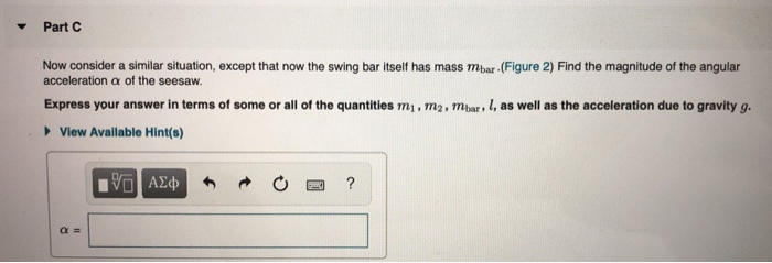 Solved Learning Goal: To understand and apply the formula T | Chegg.com