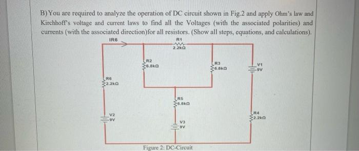 Solved B) You are required to analyze the operation of DC | Chegg.com