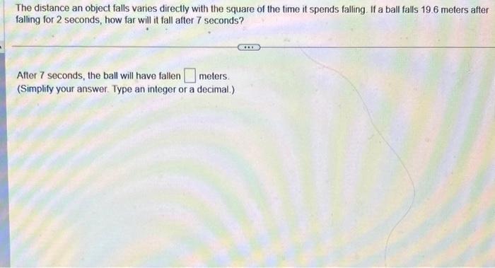 Solved The distance an object falls varies directly with the | Chegg.com