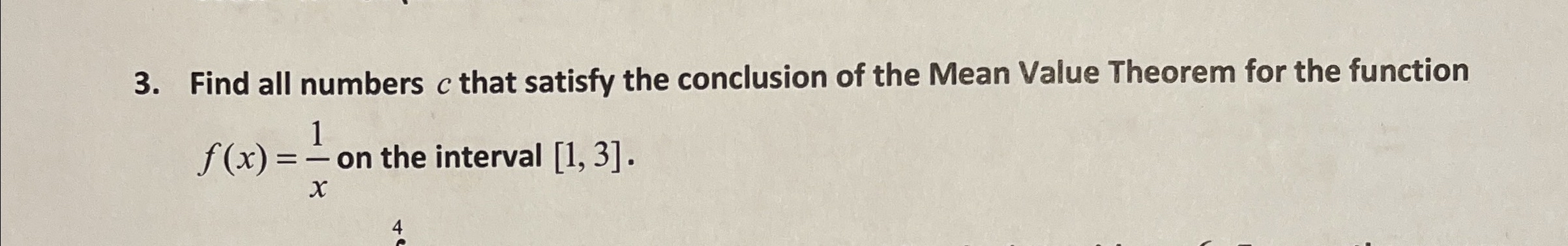 Solved Find all numbers c ﻿that satisfy the conclusion of | Chegg.com