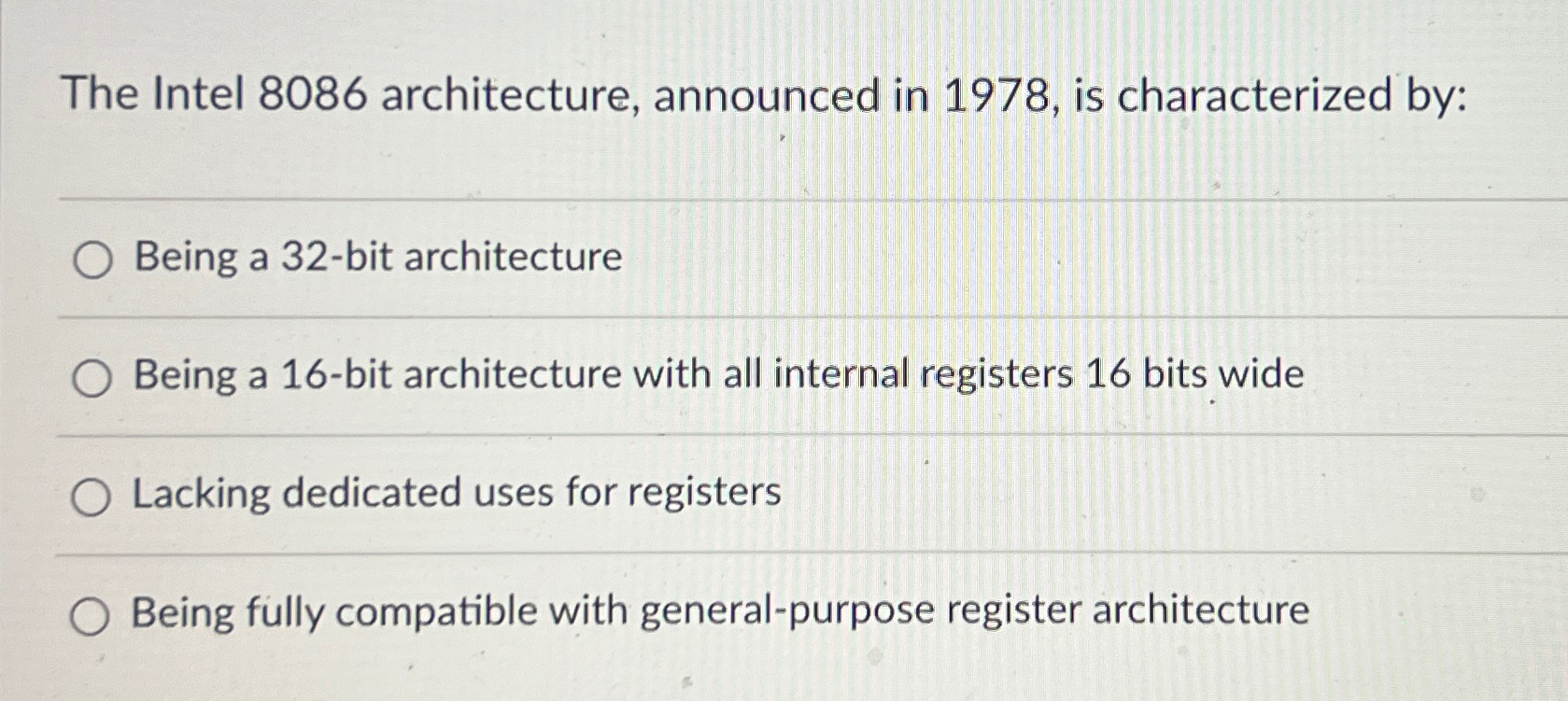 Solved The Intel 8086 ﻿architecture, announced in 1978 , ﻿is | Chegg.com