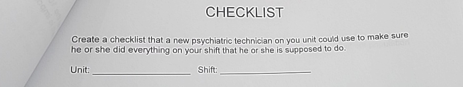 Solved CHECKLISTCreate a checklist that a new psychiatric | Chegg.com