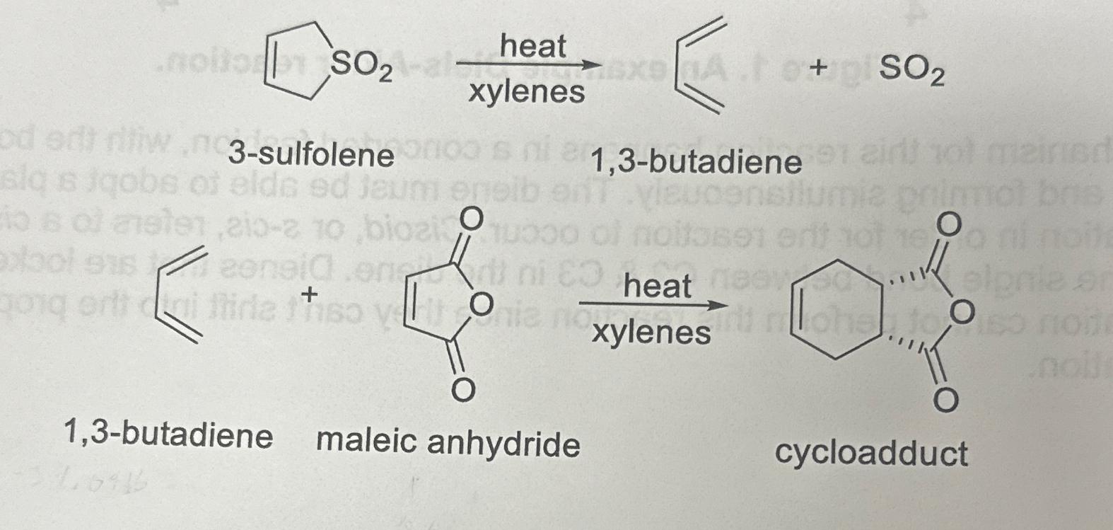 3-sulfolene1,3-butadiene1,3-butadiene maleic | Chegg.com