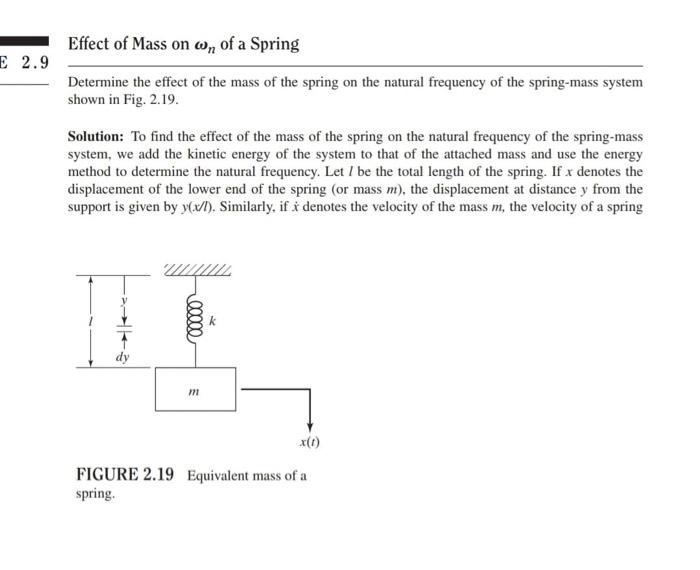Solved Determine the effect of the mass of the spring on the | Chegg.com