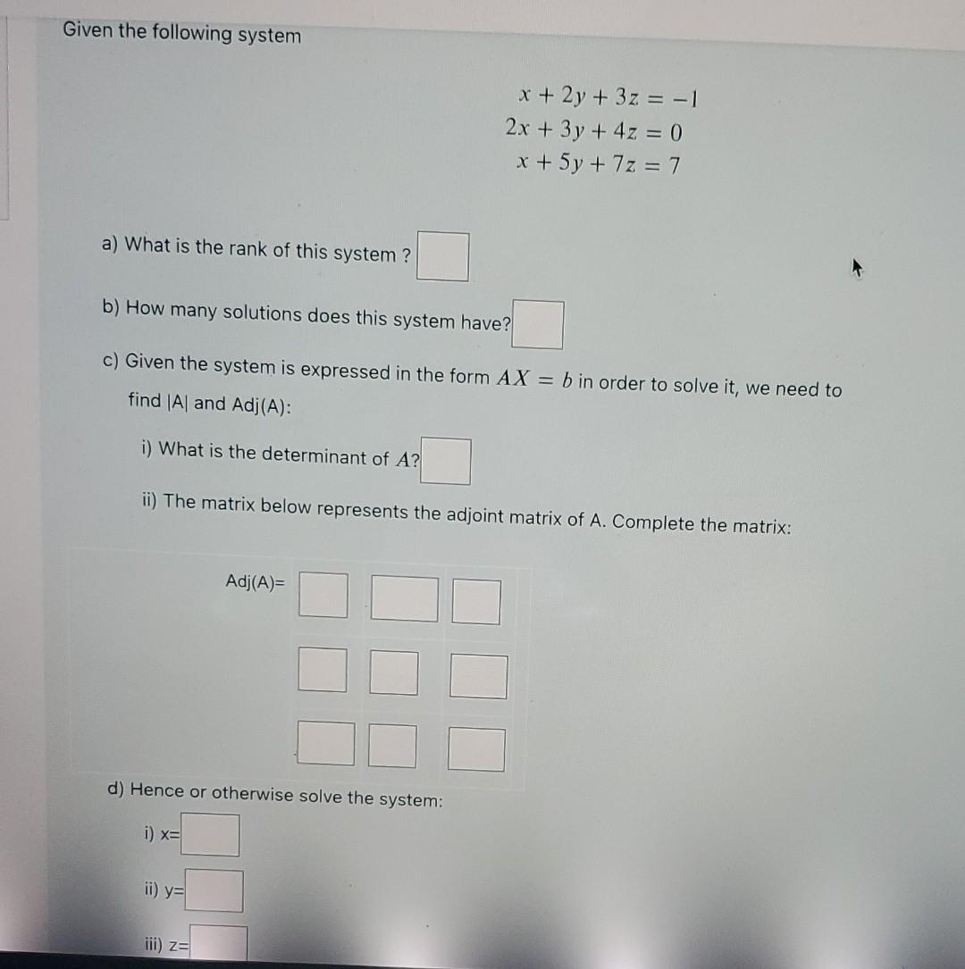 Solved Given the following system | Chegg.com