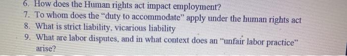 Solved 6. How does the Human rights act impact employment? | Chegg.com