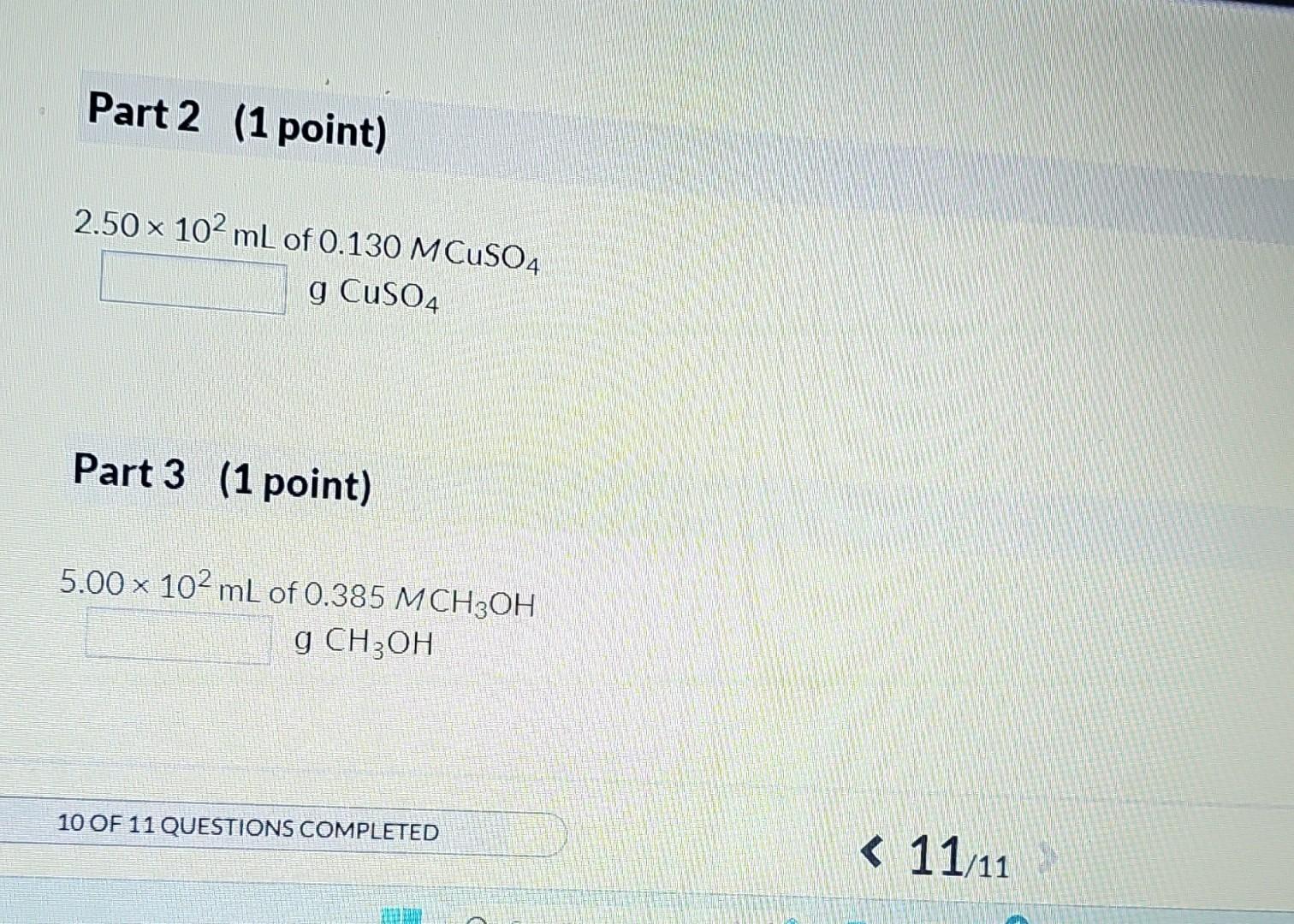 Solved 2.50×102 mL of 0.130MCuSO4 gCuSO4 Part 3 (1 point) | Chegg.com