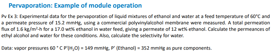 Solved Pervaporation: Example of module operationPv Ex 3: | Chegg.com