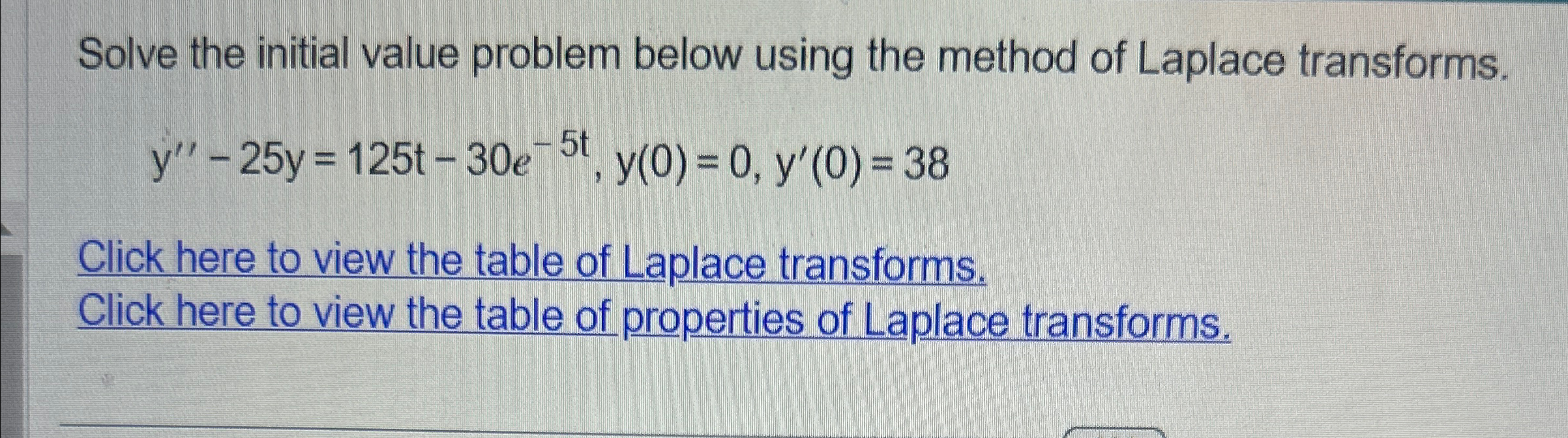 Solved Solve the initial value problem below using the | Chegg.com