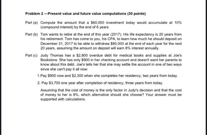 Solved Problem 2-Present value and future value computations | Chegg.com