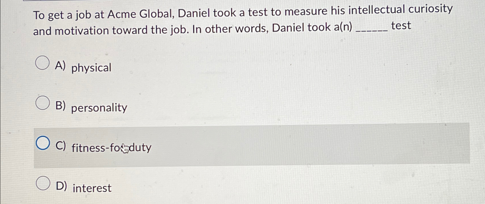 Solved To get a job at Acme Global, Daniel took a test to | Chegg.com