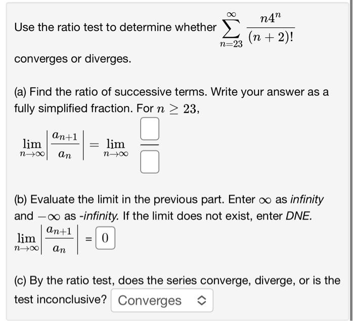 Solved Use the ratio test to determine whether | Chegg.com