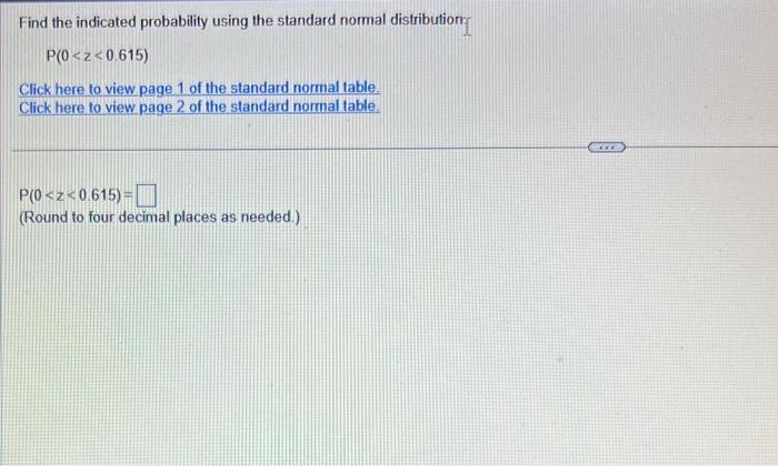 Solved Find the indicated probability using the standard | Chegg.com