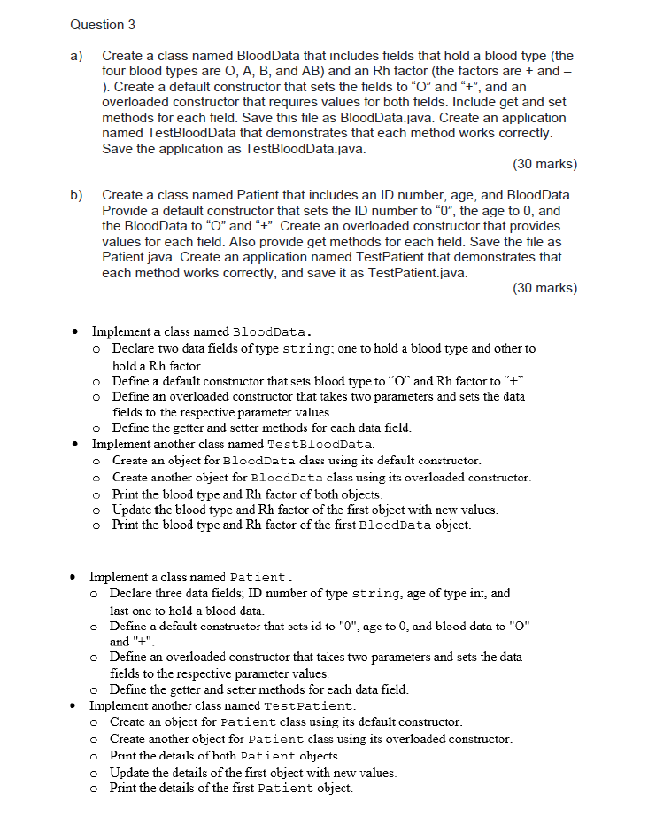 Solved Question 3a) ﻿Create a class named BloodData that | Chegg.com