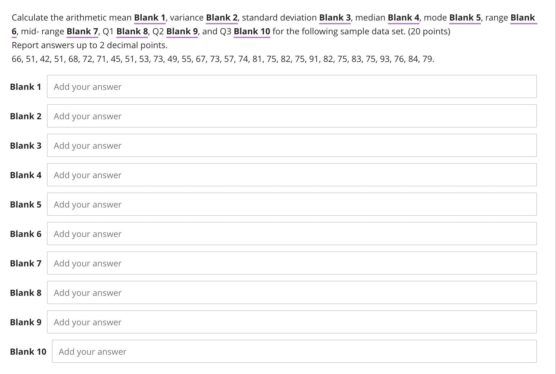 Solved Calculate the arithmetic mean Blank 1, ﻿variance | Chegg.com