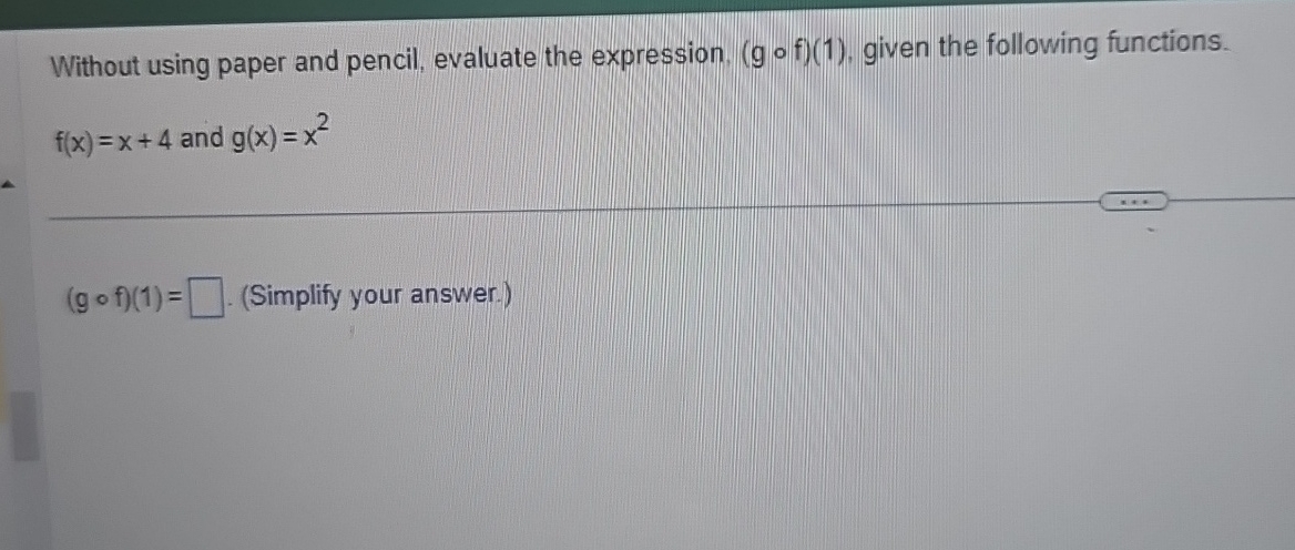 Solved Without using paper and pencil, evaluate the | Chegg.com