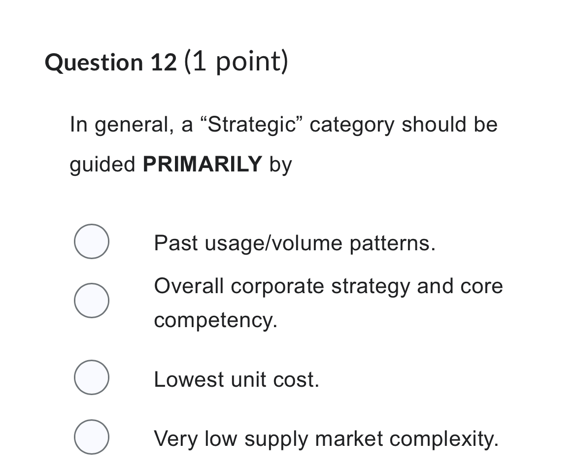 Solved Question 12 (1 ﻿point)In general, a "Strategic" | Chegg.com