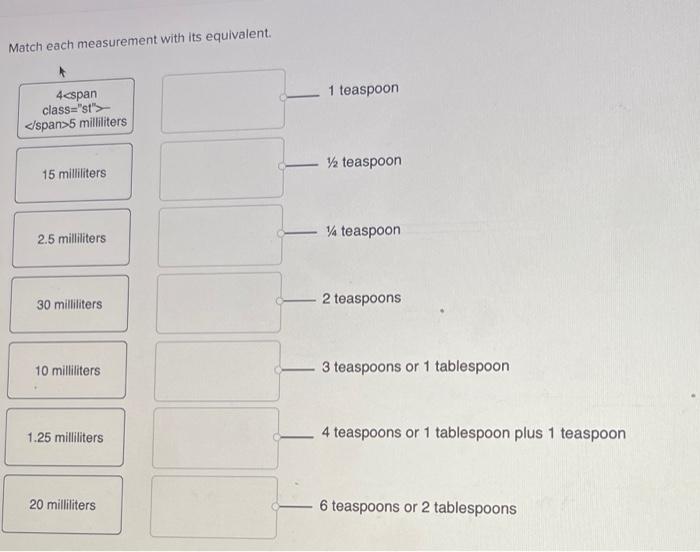 Solved Match each measurement with its equivalent. | Chegg.com