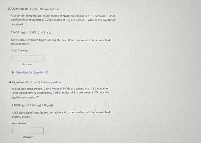 Solved A Question 10 (1 point) Retake question At a certain | Chegg.com