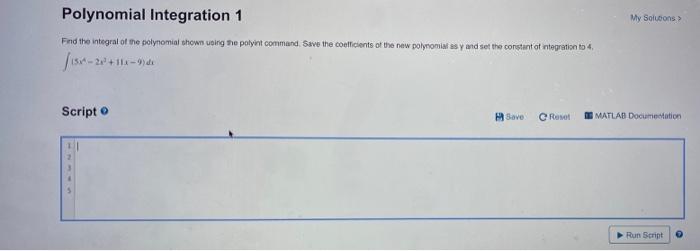 Solved Polynomial Integration 1 My Solutions Find the | Chegg.com
