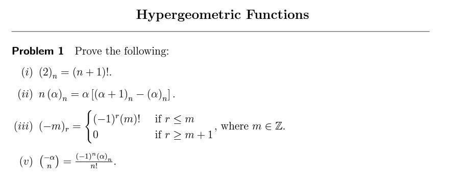 Solved Hypergeometric Functions Problem 1 Prove the | Chegg.com