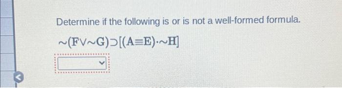 Determine if the following is or is not a well-formed | Chegg.com