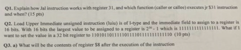 Solved Q1. ﻿Explain how Jal instruction works with register | Chegg.com