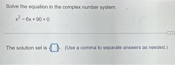 Solved Solve the equation in the complex number system. | Chegg.com