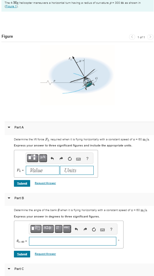 Solved The 4-Mg ﻿helicopter maneuvers a horizontal turn | Chegg.com