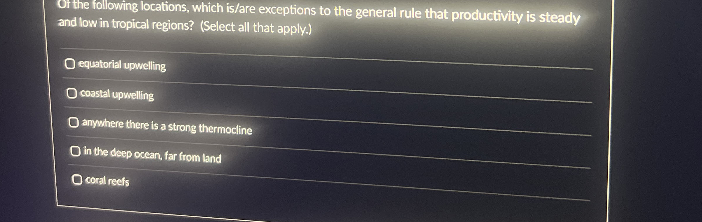 Solved Of the following locations, which is/are exceptions | Chegg.com
