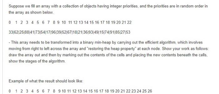 Solved Suppose we fill an array with a collection of objects | Chegg.com