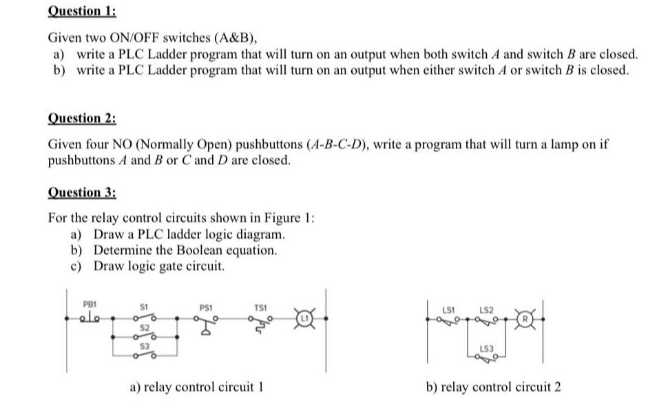 Solved Question 1: Given two ON/OFF switches (A&B), a) write | Chegg.com