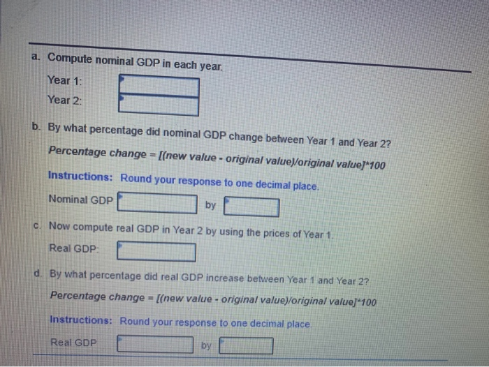 Solved Suppose the following data describe output in two | Chegg.com