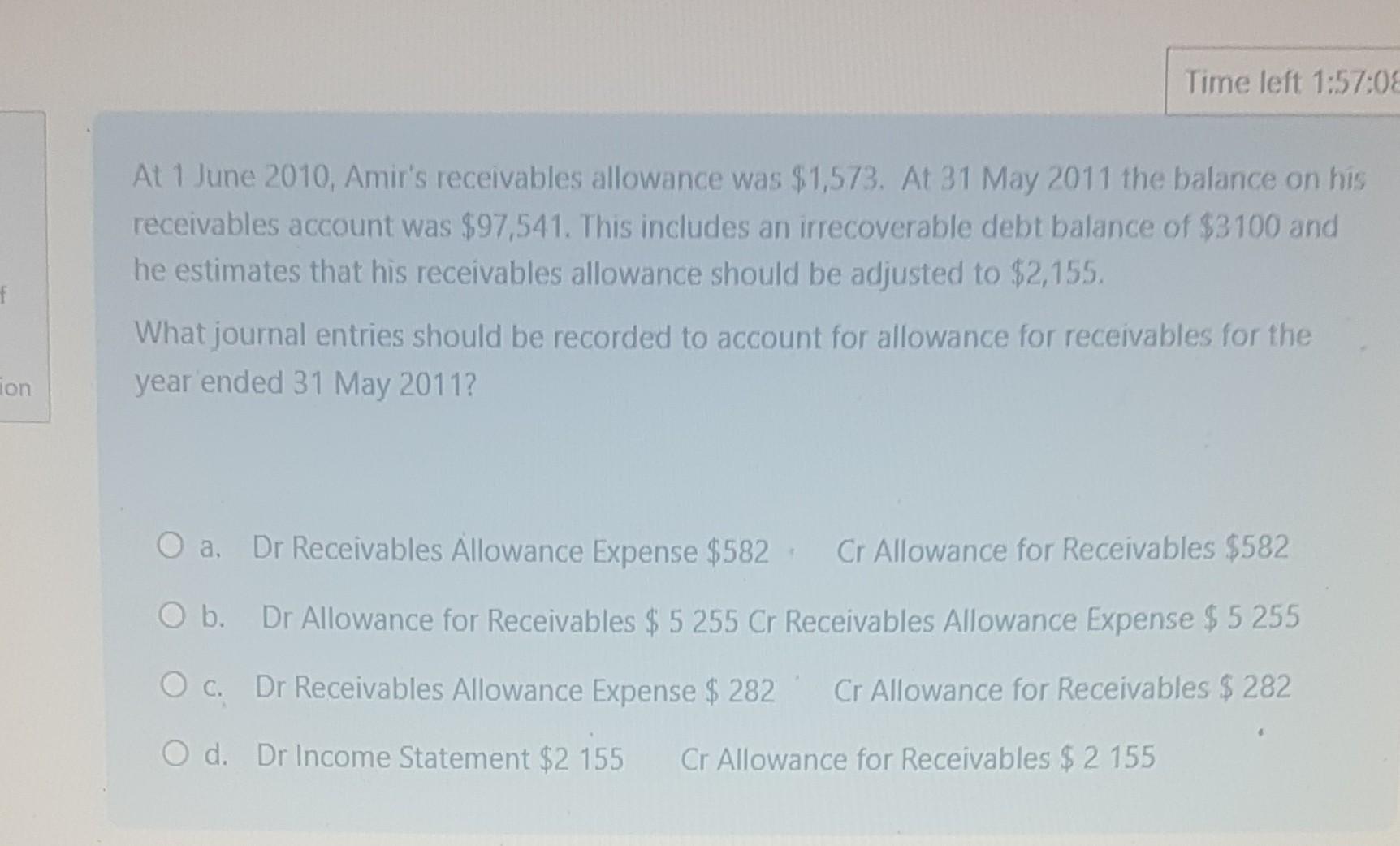Solved At 1 June 2010, Amir's receivables allowance was | Chegg.com