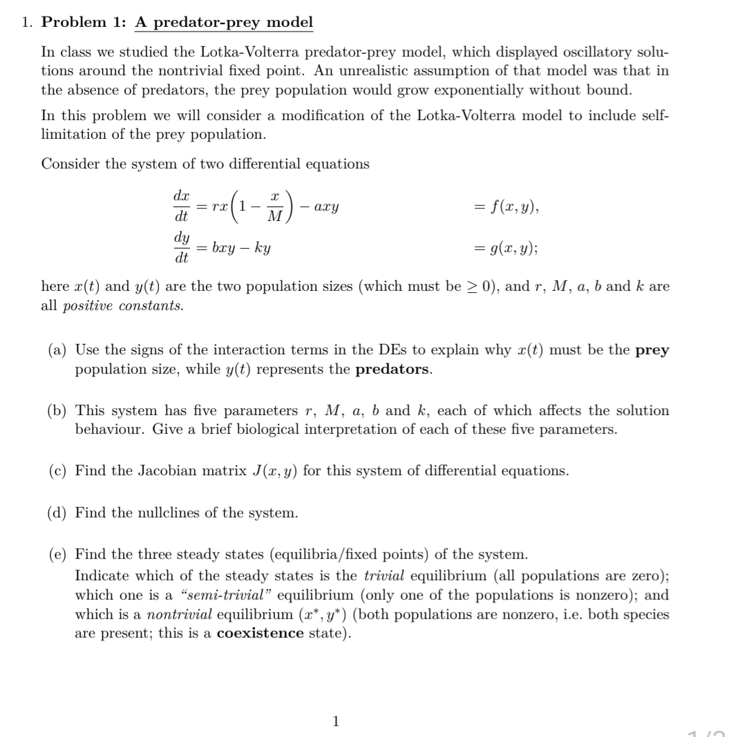 Solved Problem 1: A predator-prey modelIn class we studied | Chegg.com